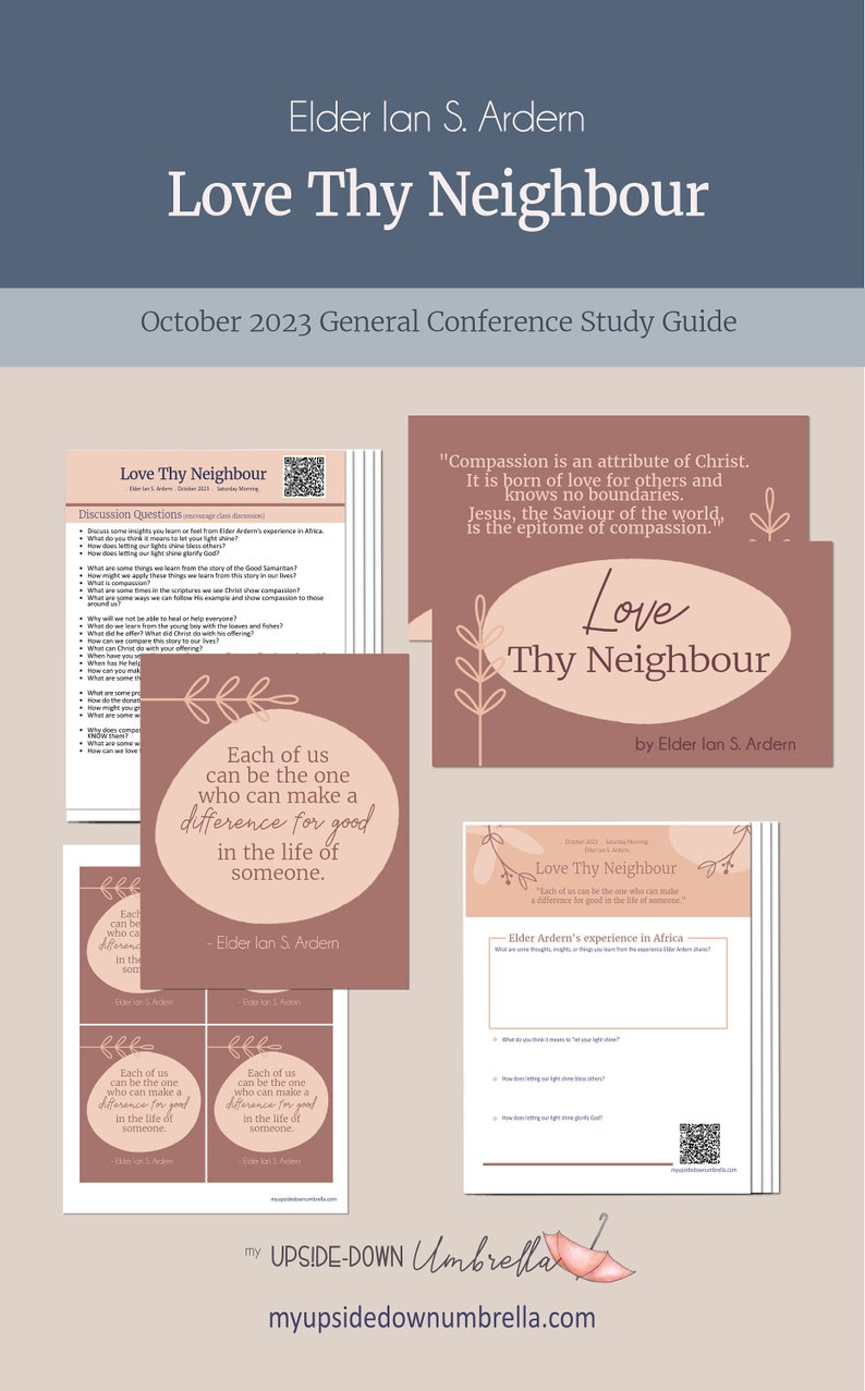 Love Thy Neighbour Elder Ian S. Ardern, RS Class Ideas, Relief Society ...