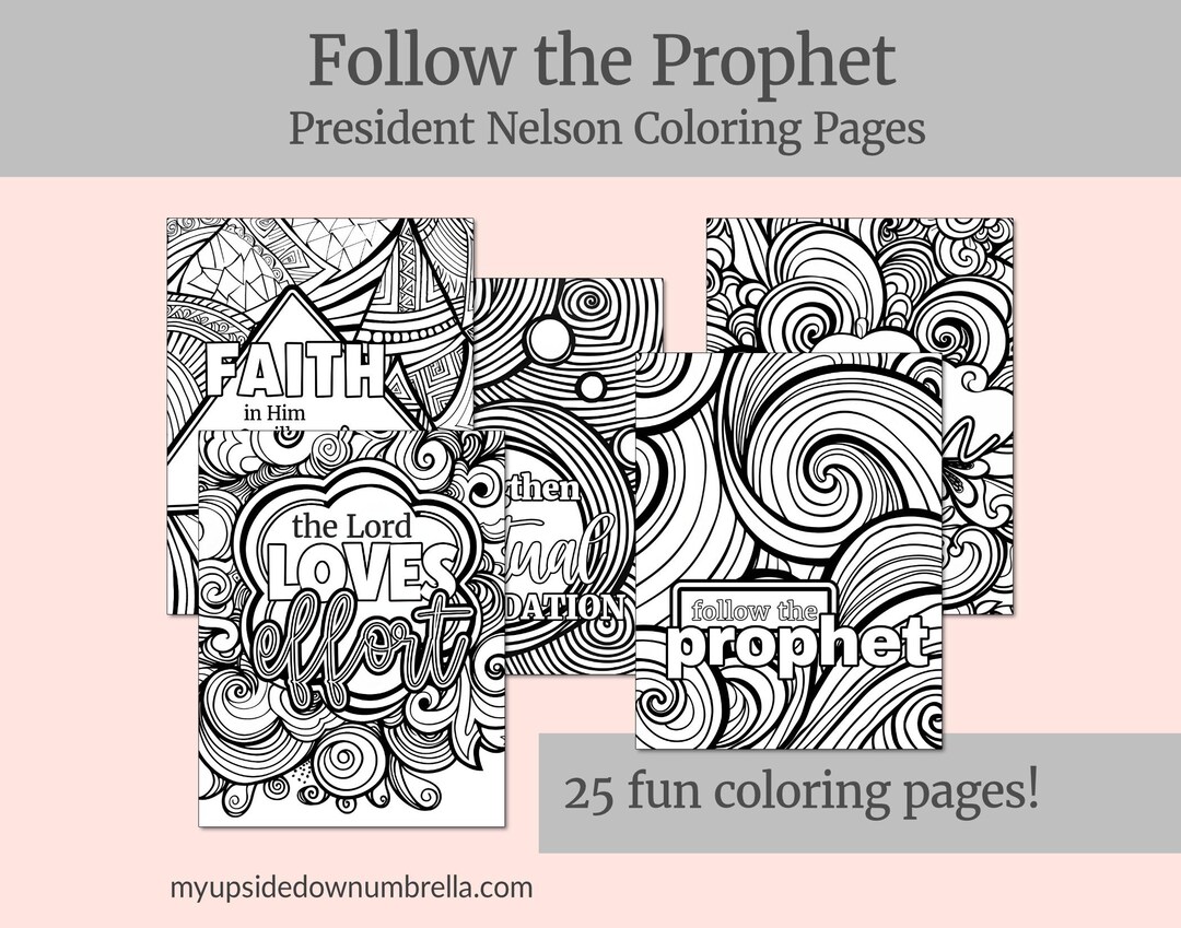 Follow the Prophet Coloring Pages - President Nelson Coloring Pages for ...