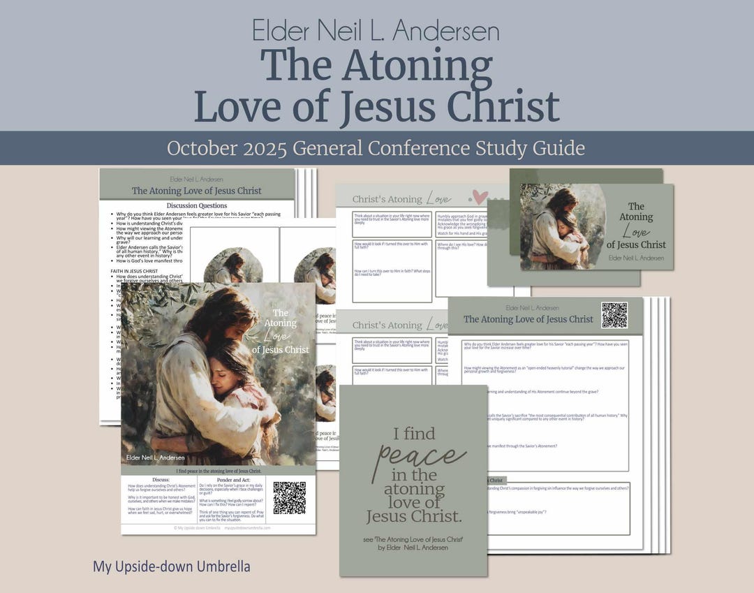 Elder Neil L. Andersen - the Atoning Love of Jesus Christ- October 2025 ...