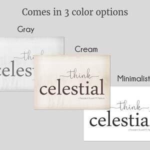 Think Celestial Printable Quote From President Russell M. Nelson ...