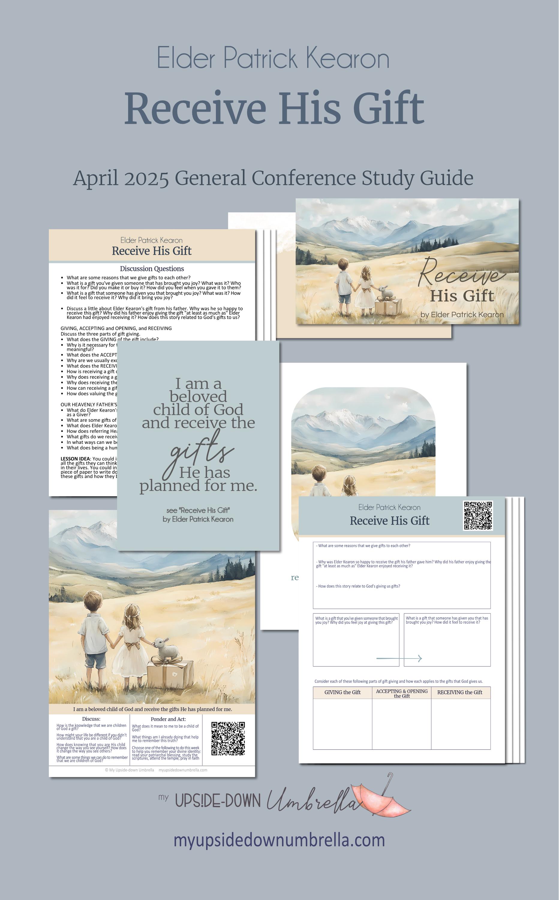 Elder Patrick Kearon - Receive His Gift - April 2025 General Conference ...