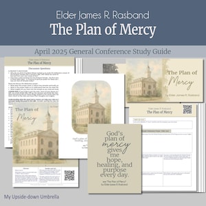 Elder James R. Rasband- the Plan of Mercy- April 2025 General ...