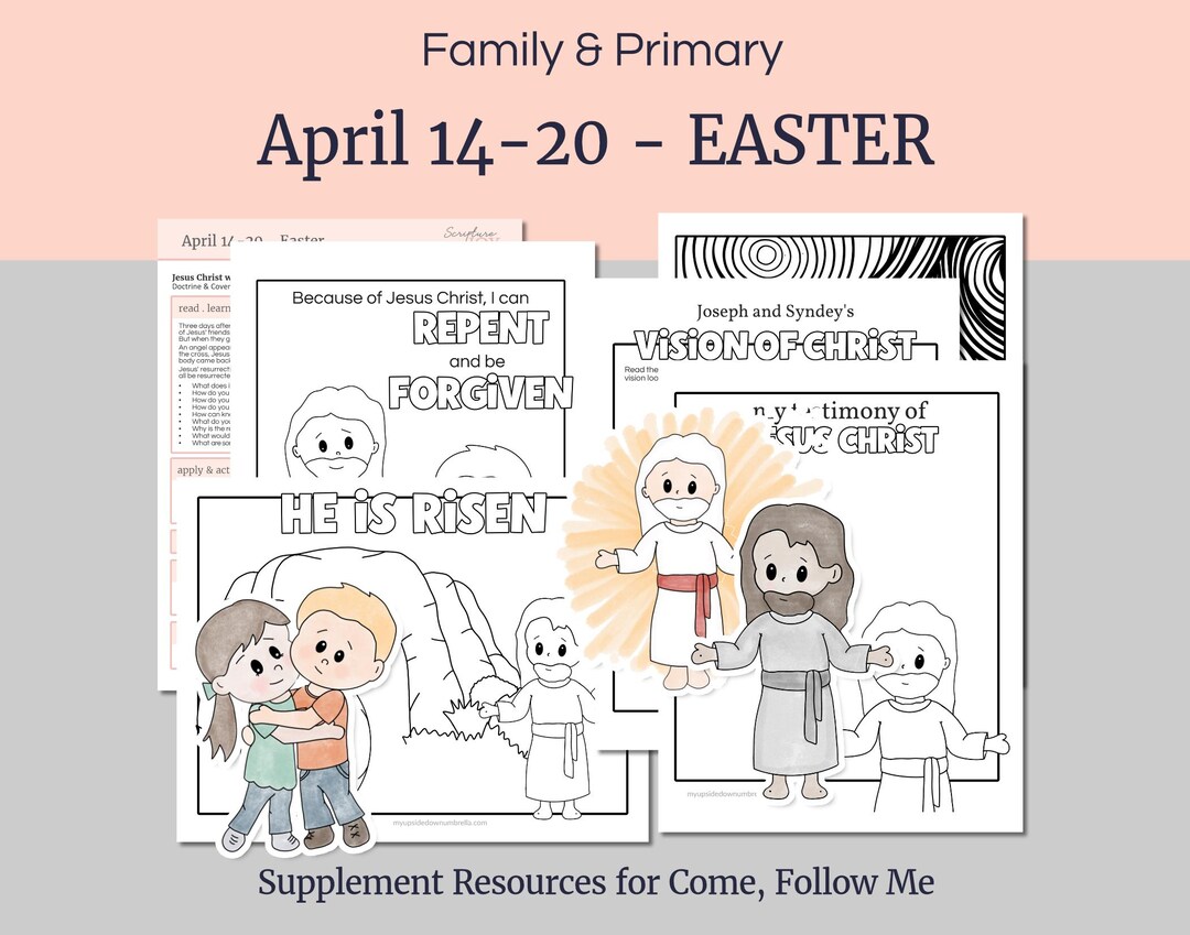 April 14-20 - Easter | Lesson Helps for Home, Church | Primary Come ...