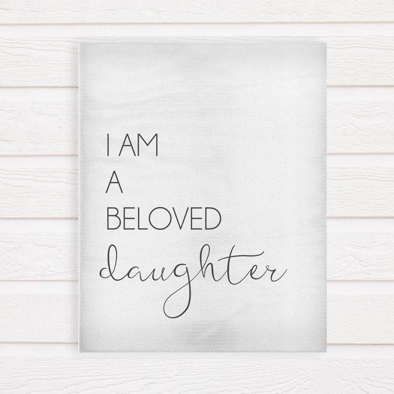 I Am A Beloved Daughter, LDS Printable Wall Art, Latter-day Saint Decor ...