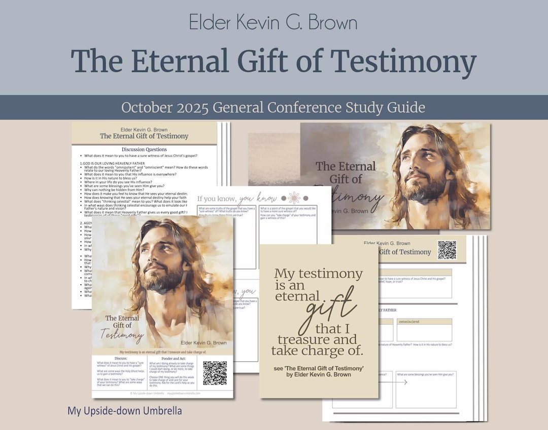 Elder Kevin G Brown The Eternal Gift Of Testimony October 2025