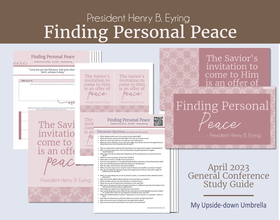 Finding Personal Peace President Henry B. Eyring Relief Society Lesson ...