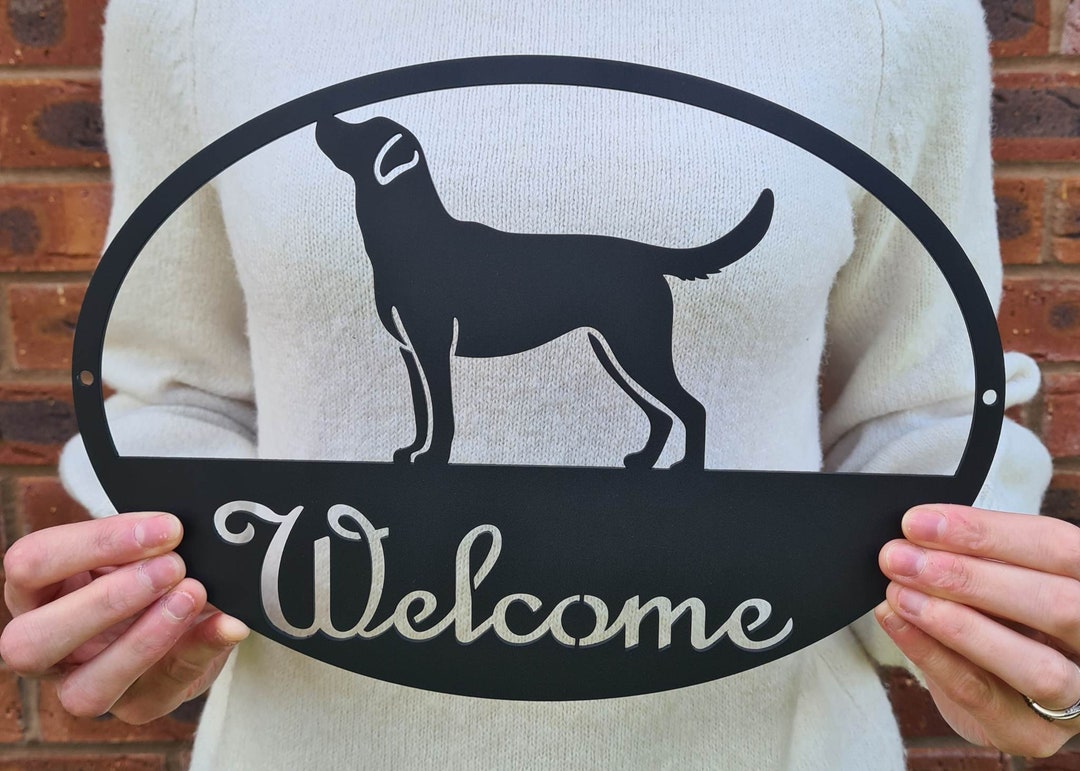 Welcome Metal Sign, Metal Home Decor, Metal Wall Art- *LABRADOR* - Etsy