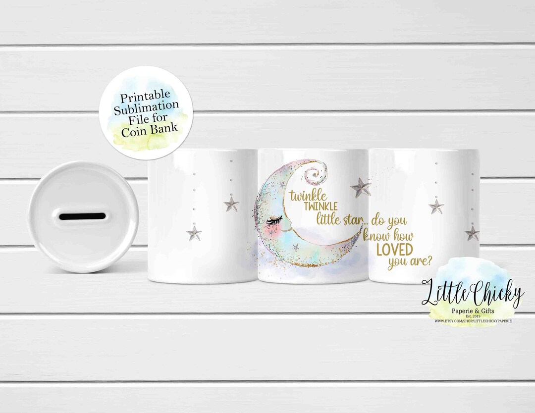Twinkle Twinkle Little Star Money Box, Coin Bank Full Wrap Sublimation ...
