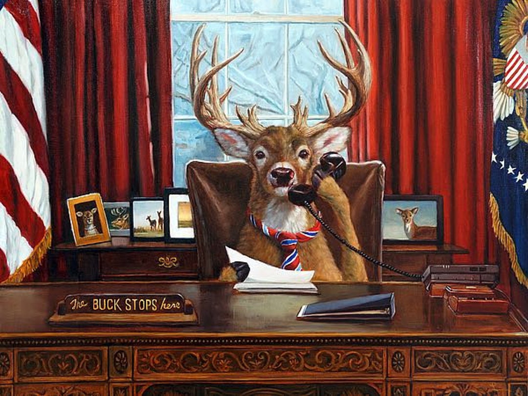 The Buck Stops Here - Art Print - Etsy