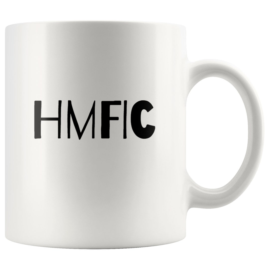 HMFIC Ceramic Mug: Funny Boss Gift - Etsy
