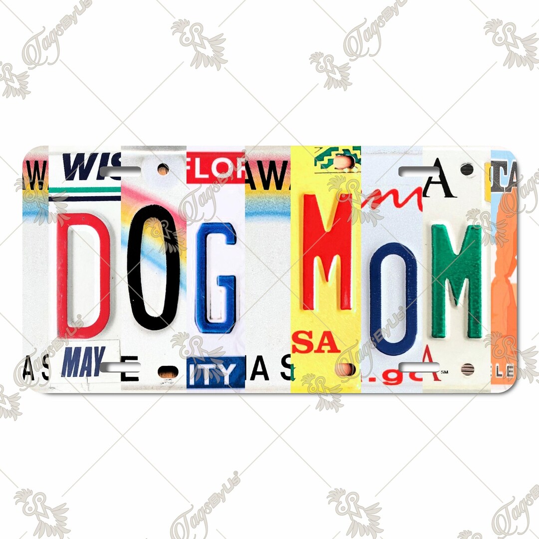 Dog Mom License Plate – Pet Lover Car Tag – Vintage Style Decorative ...