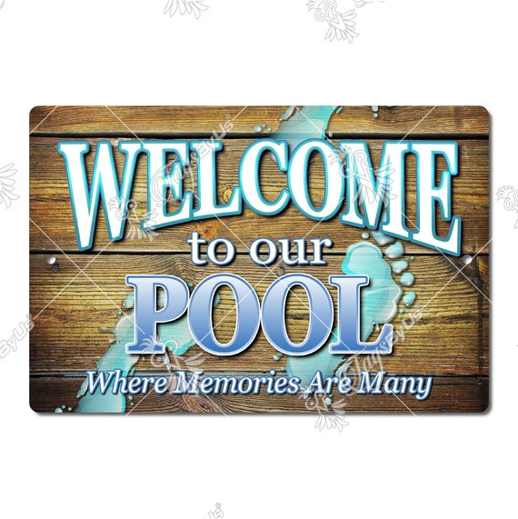 Welcome to Our Pool Metal Sign - Etsy