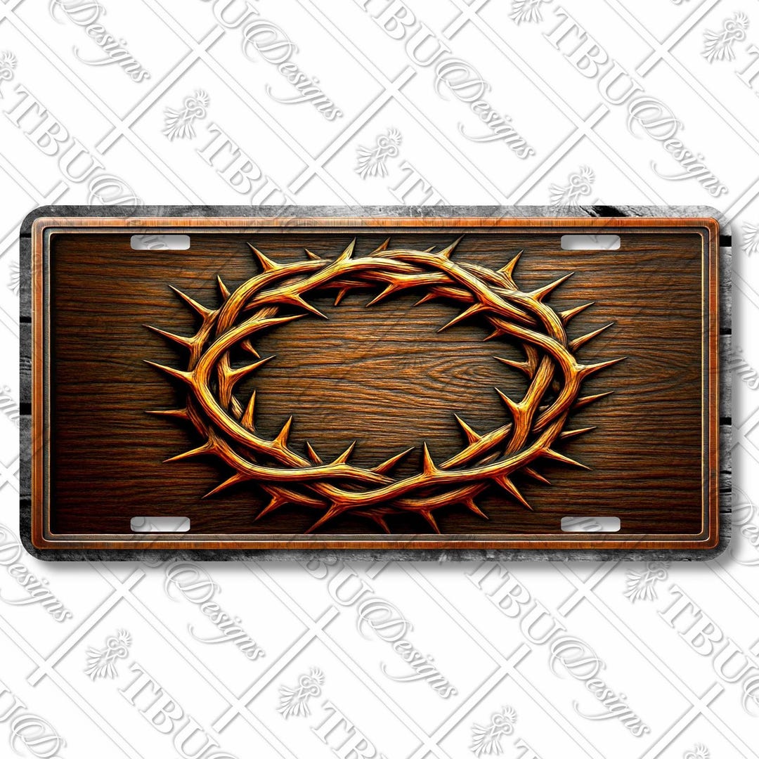 Crown of Thorns License Plate: Rustic Wood Cross - Christian Car Decor ...