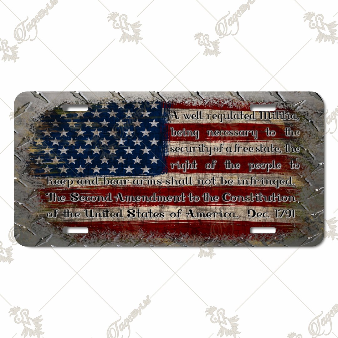 Second Amendment on Rustic American Flag License Plate With Optional ...