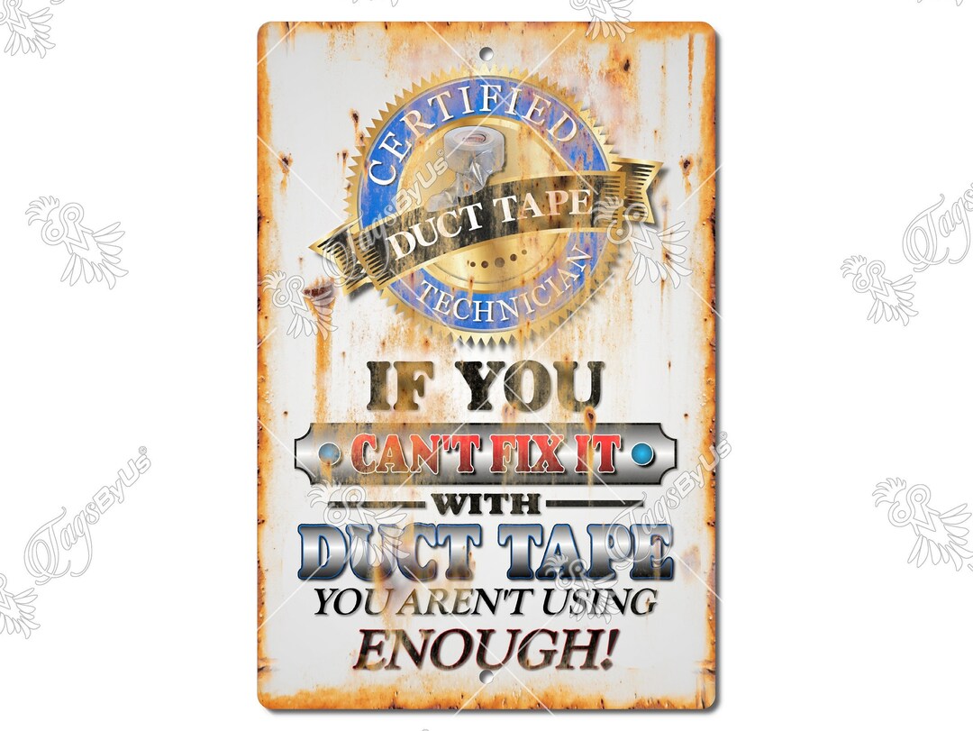 Duct Tape Certified Metal Sign - Etsy