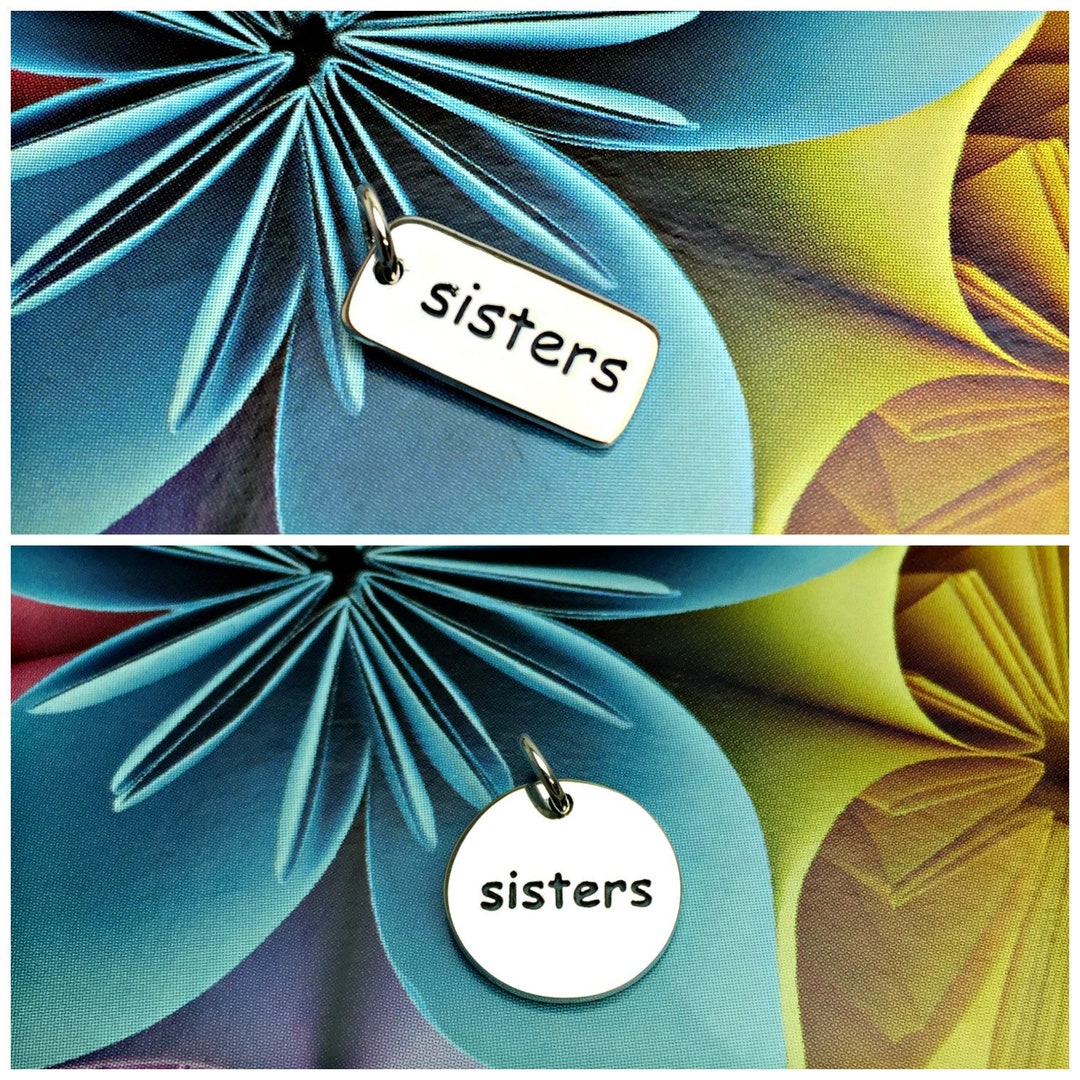 SAVE BIG -sisters Word Charm, Sisters Round Word Charm, Sisters ...