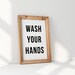 Wash Your Hands Quarantine Bathroom Wall Art Digital Download Stay ...