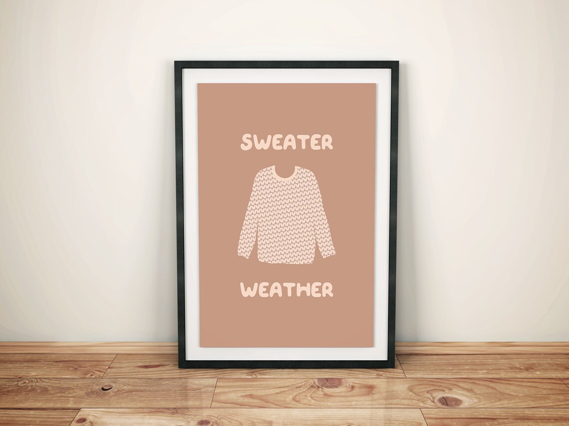 Sweater Weather Printable Fall Digital Print Instant - Etsy
