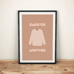 Sweater Weather Printable Fall Digital Print Instant - Etsy