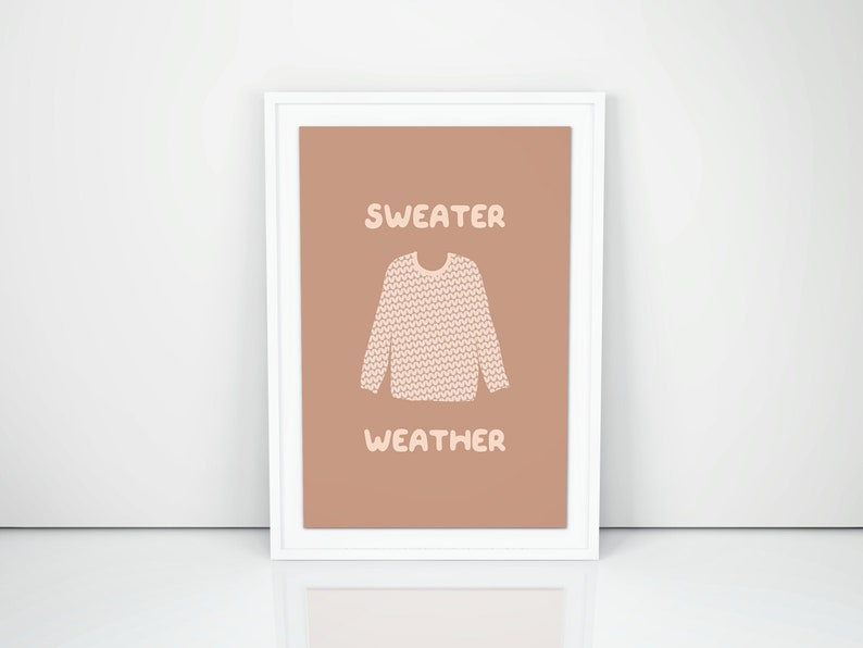 Sweater Weather Printable Fall Digital Print Instant - Etsy