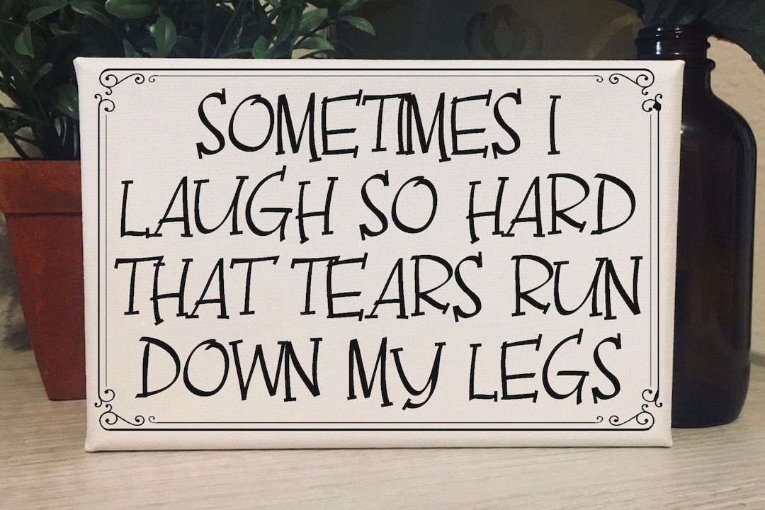 Laugh Sign / Gift for Her / Desk Signs / Funny Mini Signs / - Etsy