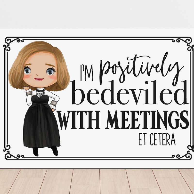 Bedeviled With Meetings - Etsy