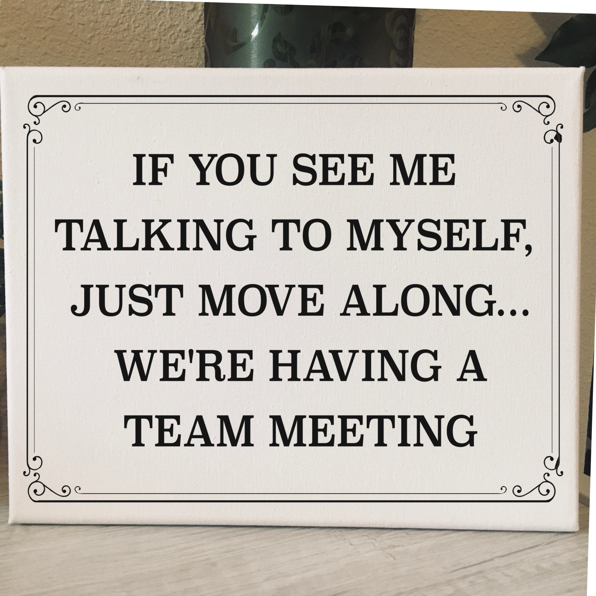 Talking to Myself / Funny Office Decor / Funny Office Signs / - Etsy