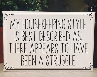 Messy House Sign - Etsy