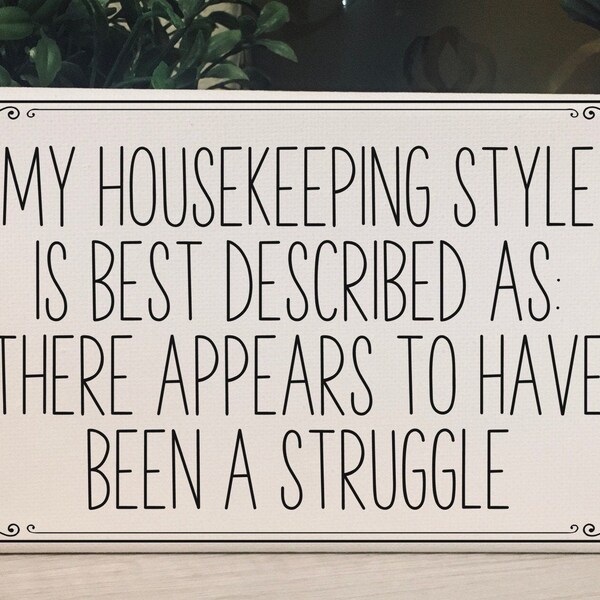Messy House Sign - Etsy