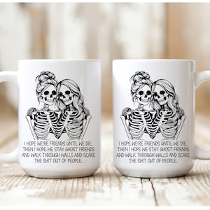 Best Friend Skeleton Mug, Bestie Gift, Ghost Friends, Christmas ...