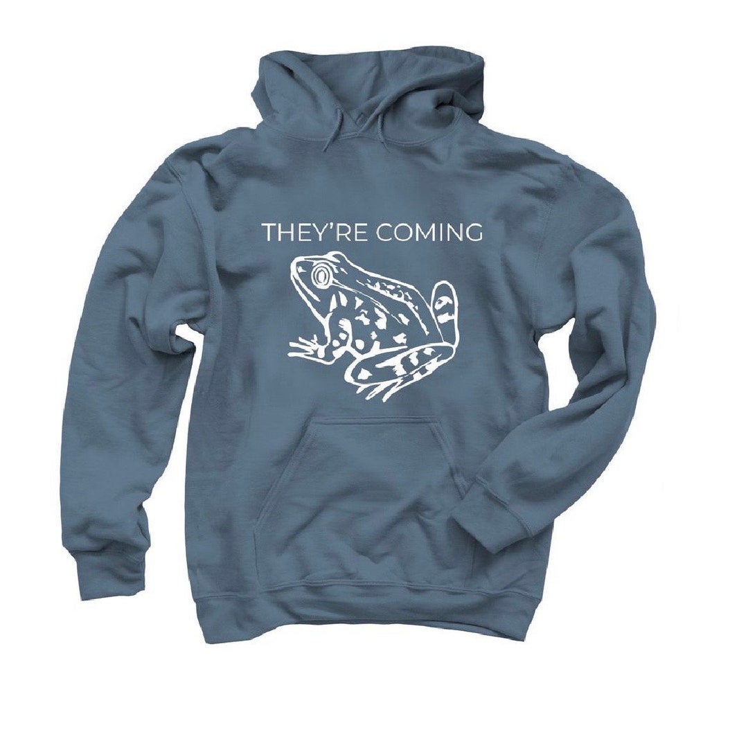 The Frogs, They’re Coming! | Frog Hoodie | Frog Lover Gift | Frogs ...