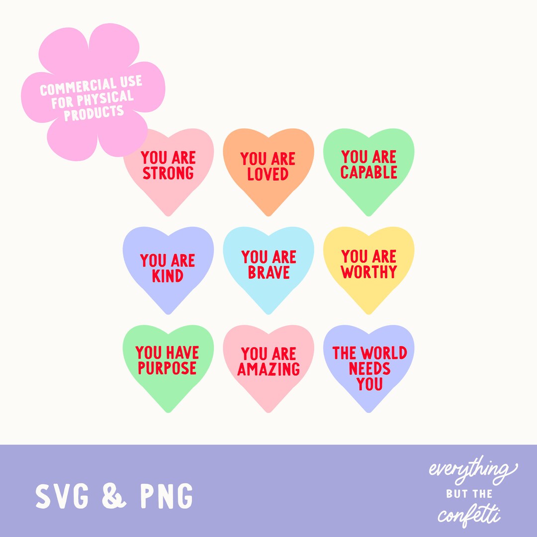 Motivational Candy Hearts Valentines Day SVG PNG, Sweetheart Galentines ...