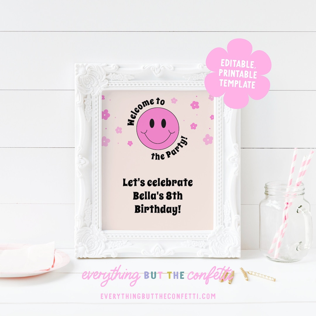 Smiley Faces Editable Printable Party Sign Template, Kids Party Sign ...