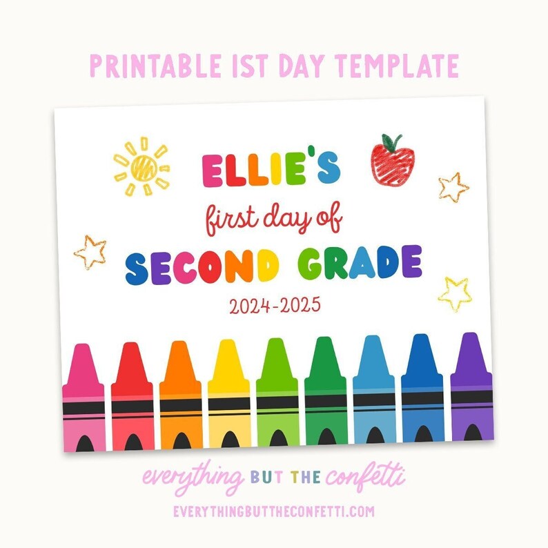 Editable First Day of School Sign Printable, First Day of Any Grade ...