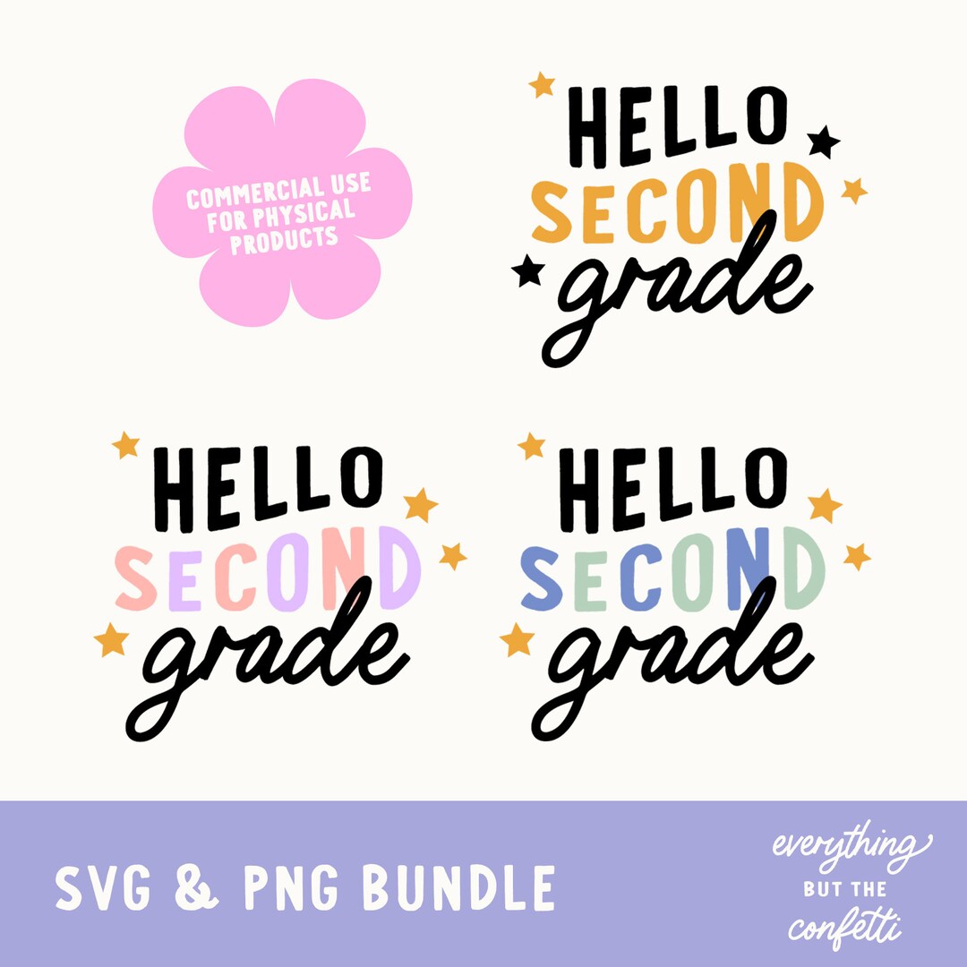 Hello Second Grade PNG, Hello Second Grade SVG, Back to School Png Svg ...