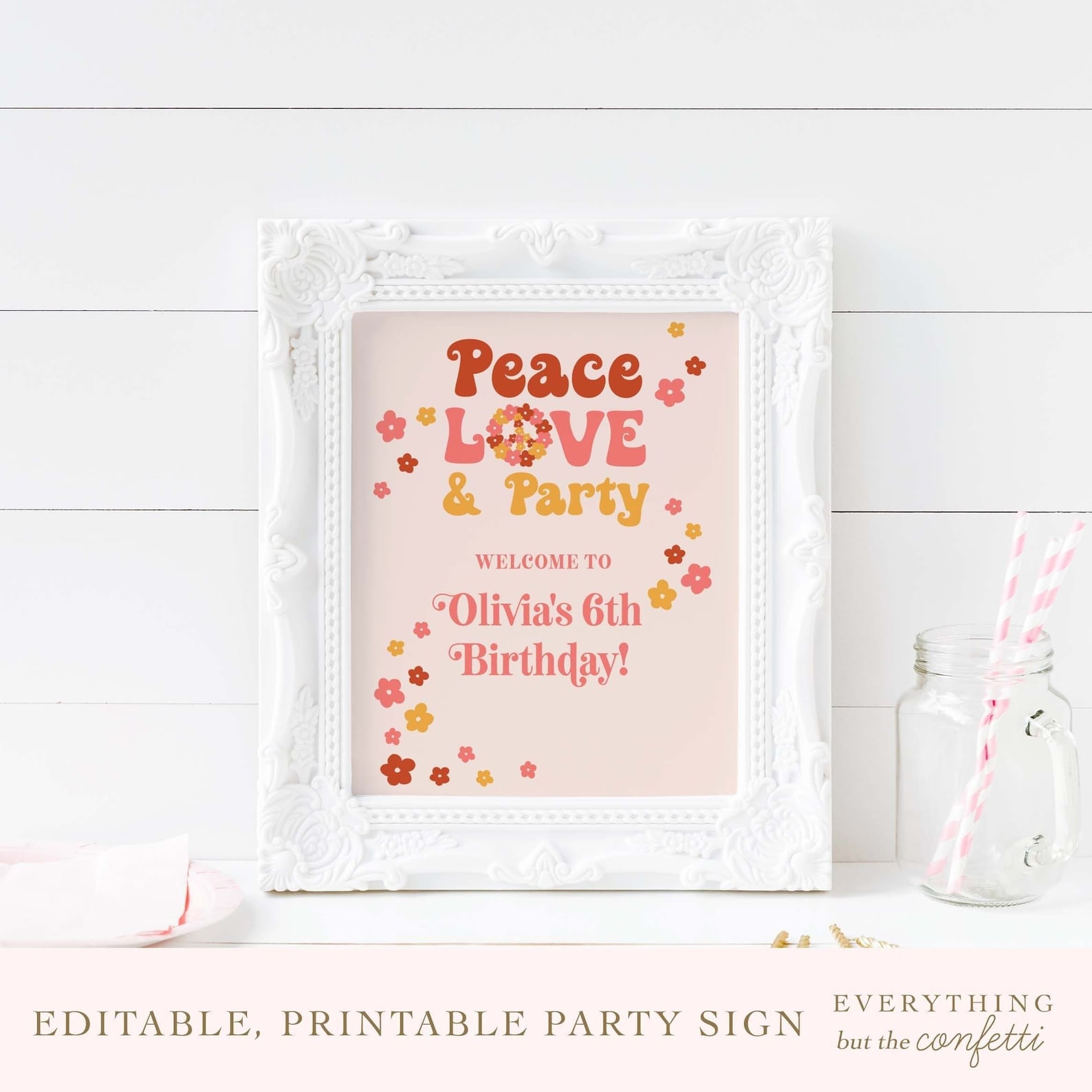Peace, Love & Party Editable, Printable Party Sign Template, Groovy ...