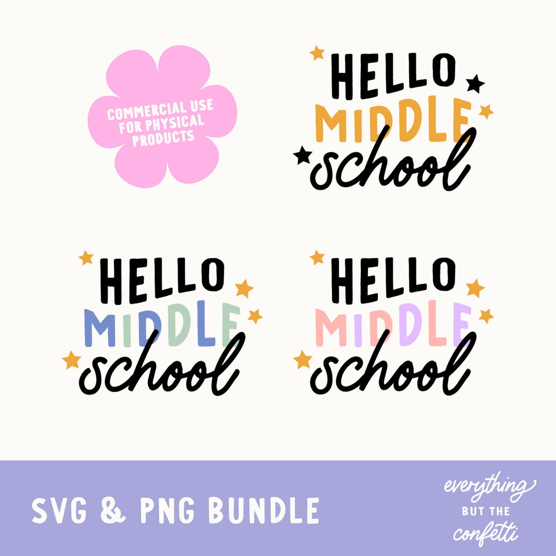Hello Middle School PNG, Hello Middle School SVG, Back to School Png ...