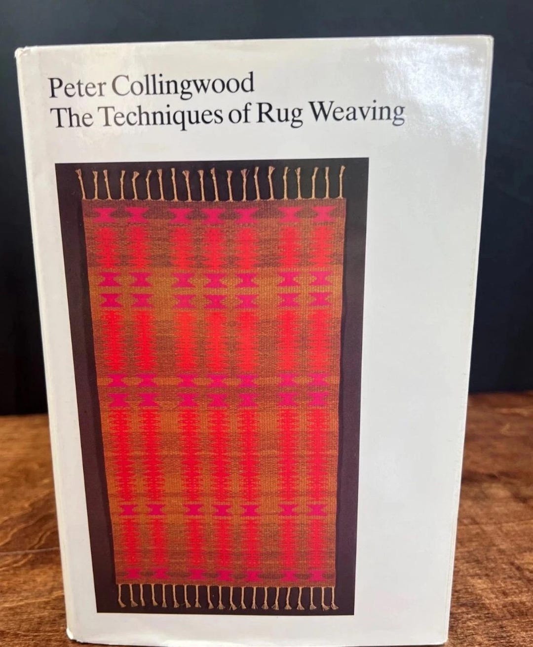 Techniques of Rug Weaving Peter Collingwood 1992 HC DJ VG+ Watson ...