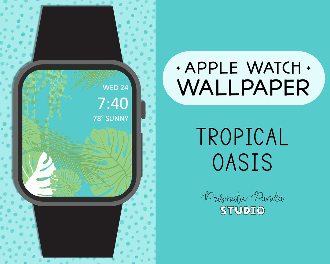 Apple Watch Face | Tropical Oasis | Houseplant Watch Background | Apple ...