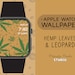 Apple Watch Wallpaper | Hemp Leaves and Leopard Print | Plant Watch ...