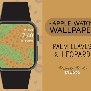 Apple Watch Face | Palm Leaves and Leopard | Tropical Watch Background ...