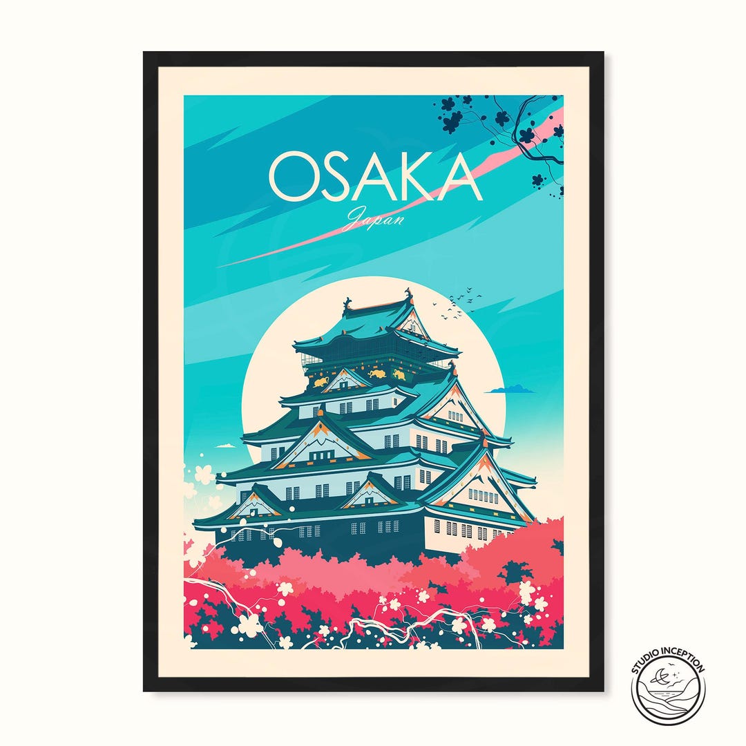 Osaka Poster, Japan, Osaka Print, Osaka Travel Poster, Japan Wall Art ...