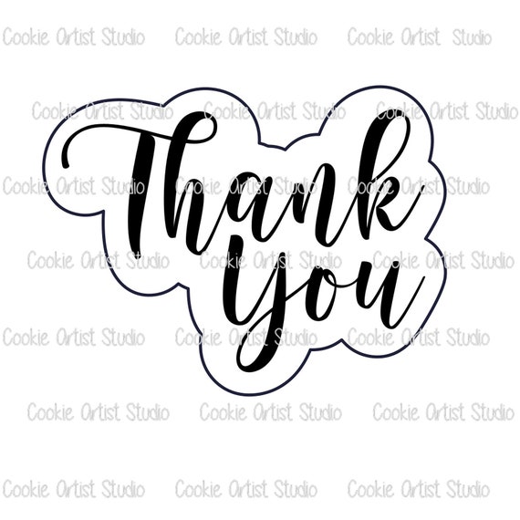 Thank You Cookie Cutter And Fondant Cutter Set With Optional Etsy