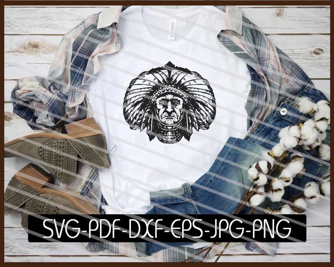 Native American Svg Tribe Chief Svg American Indian Svg - Etsy