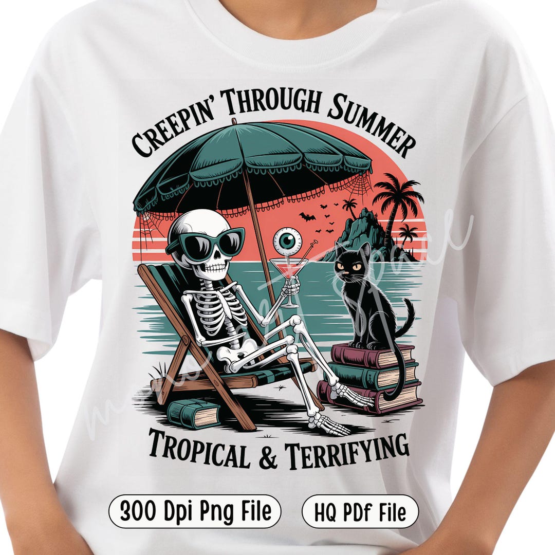 Creepin’ Through Summer Skeleton PNG – Spooky Tropical Sublimation ...