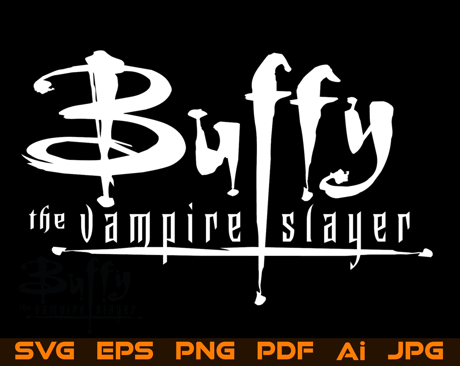 Buffy The Vampire Slayer SVG Logo PNG Black and White File For | Etsy