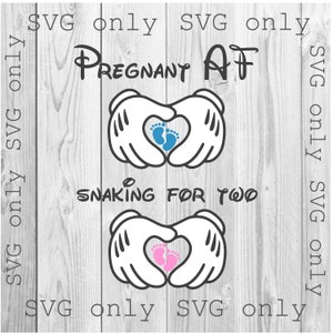 Pregnant AF Svg Snacking for Two Svg Maternity Svg Pregnant - Etsy