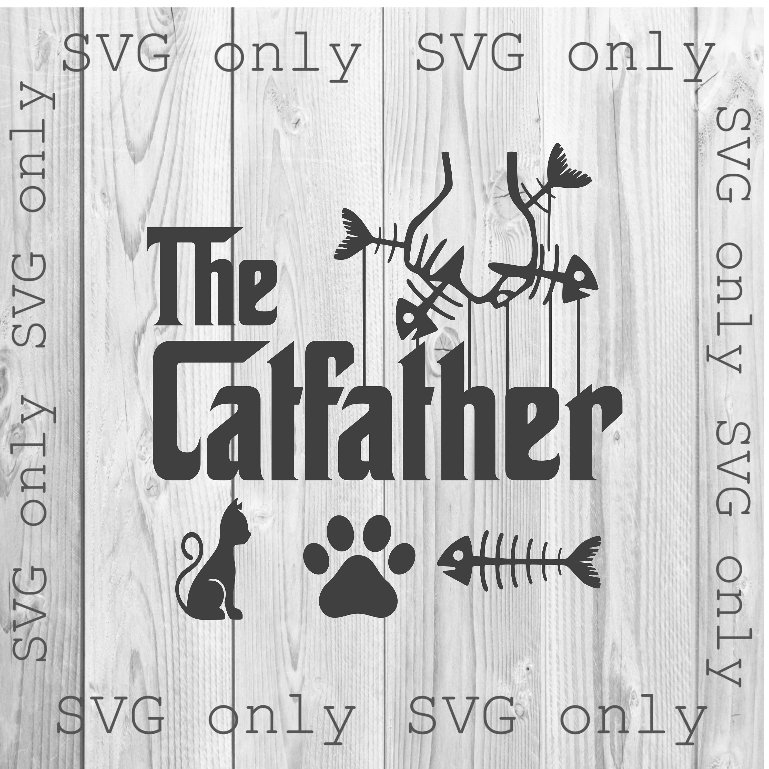 The Catfather Svg Cat Dad Svg the Cat Father Svg - Etsy