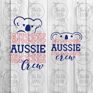 Aussie Svg, Australia Svg, Australia Day SVG, True Blue Aussie Crew Svg ...