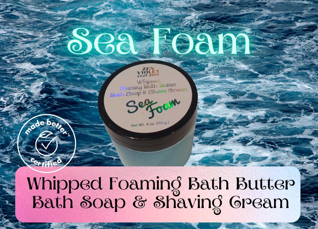 Sea Foam 4oz Whipped Foaming Bath Butter Bath Soap & Shaving Cream - Etsy